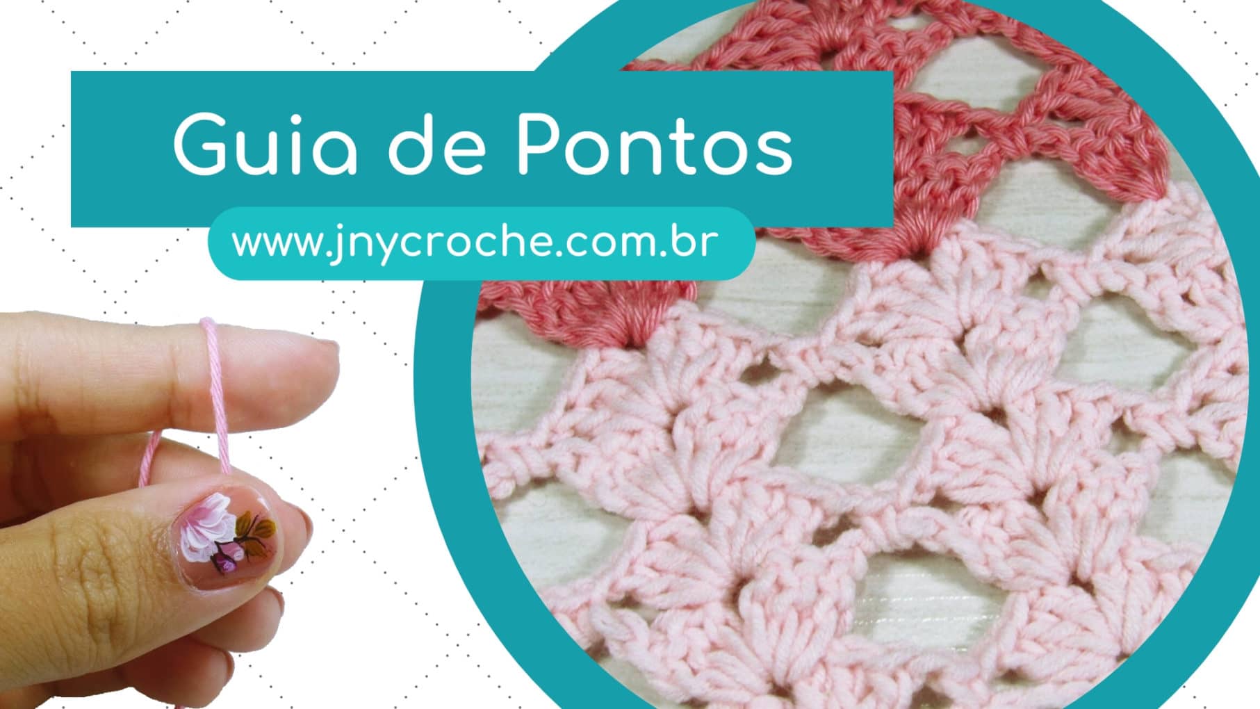 Guia de pontos de crochê | Aula 8 | Passo a passo | JNY Crochê